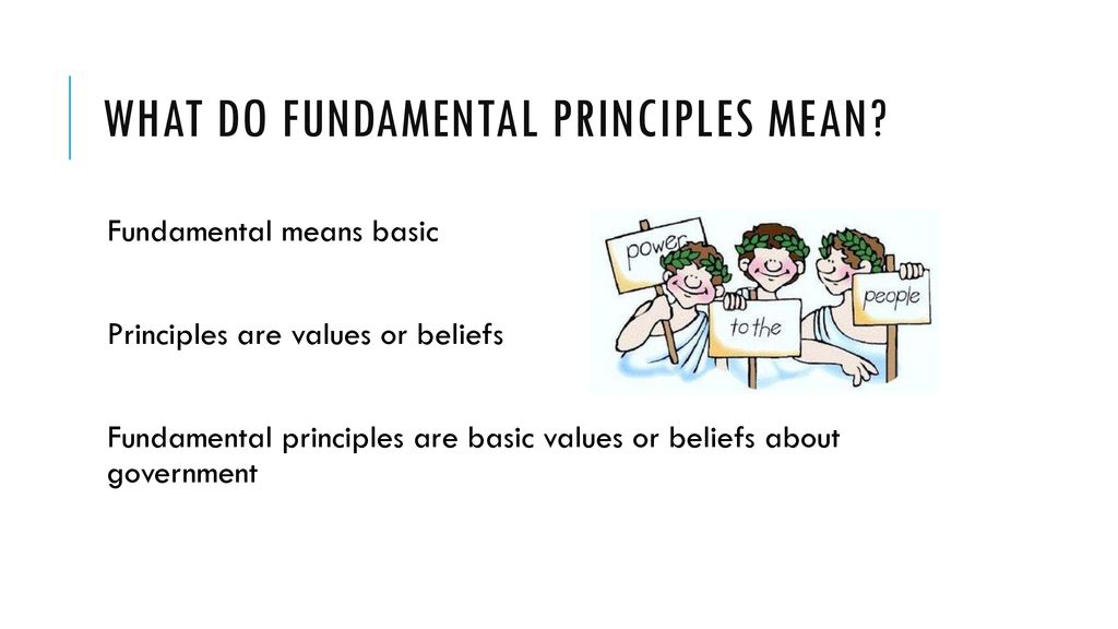 Fundamental principals ppt download